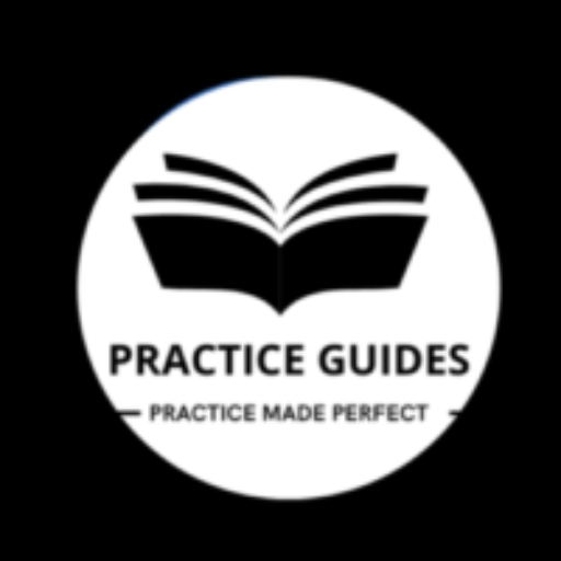 PRACTICE GUIDES - PRACTICE MADE PEFECT!